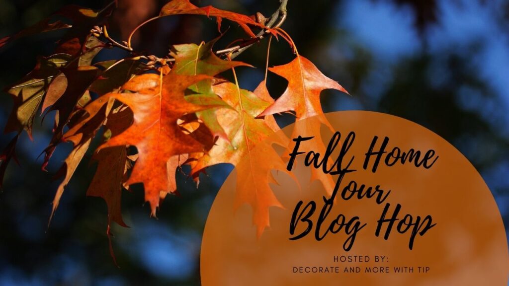 Simple Ways to Celebrate Fall Home Tour